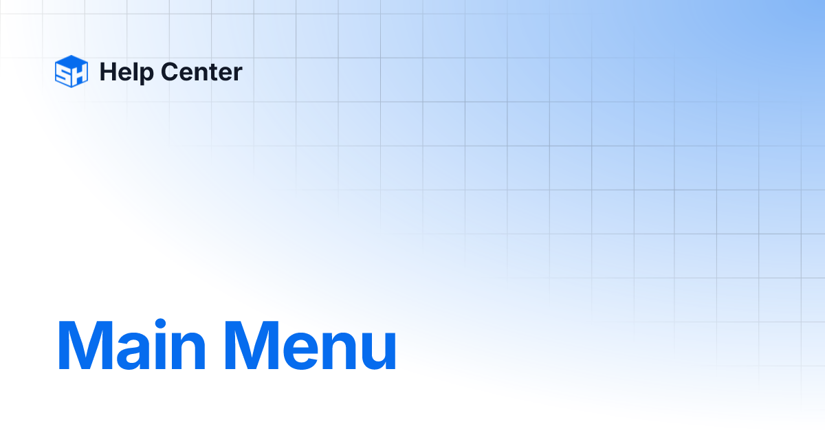 Main Menu | Help Center